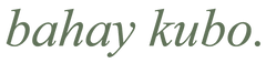 Bahay Kubo